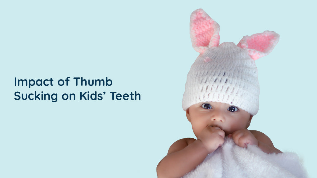 Impact of Thumb Sucking on Kids’ Teeth | ORACURA